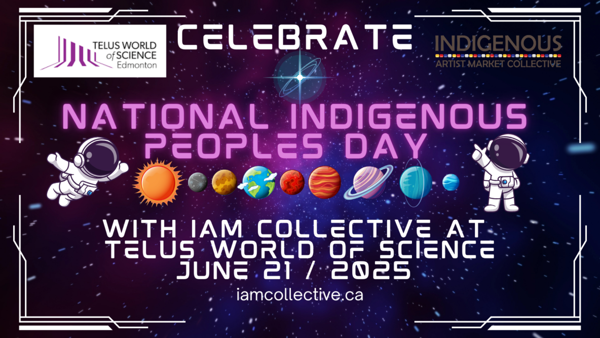 Celebrate National Indigenous Peoples Day @ TWOSE with IAM COLLECTIVE ...